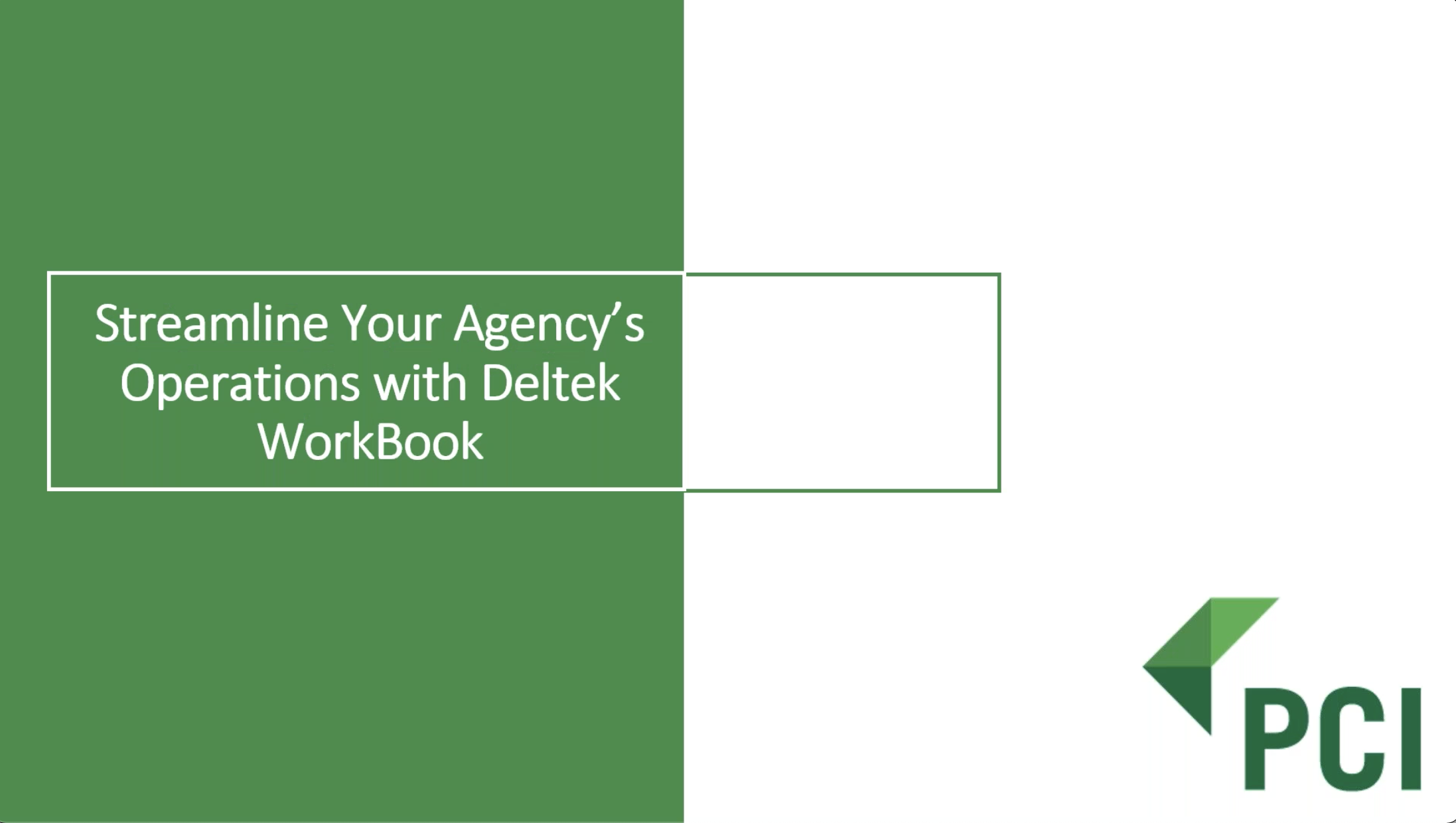 Streamline Your Agency's Operations With Deltek Workbook Video Embed